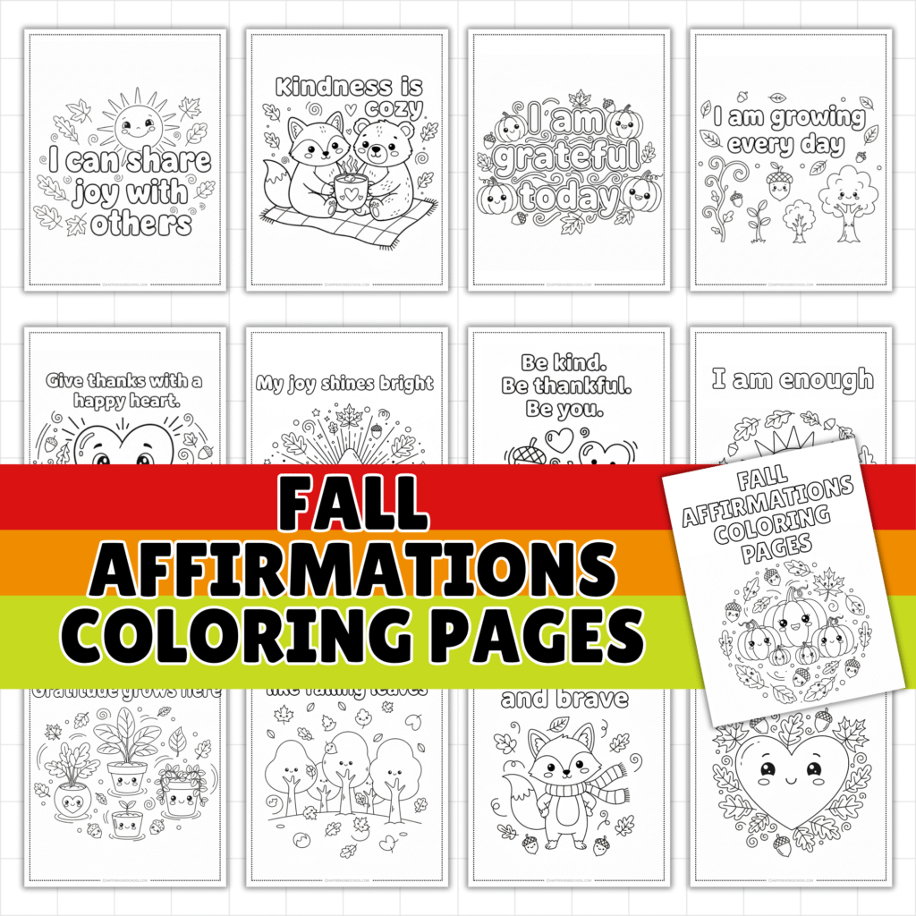 15 Free Fall Affirmation Coloring Pages for Kids - Happier Homeschool